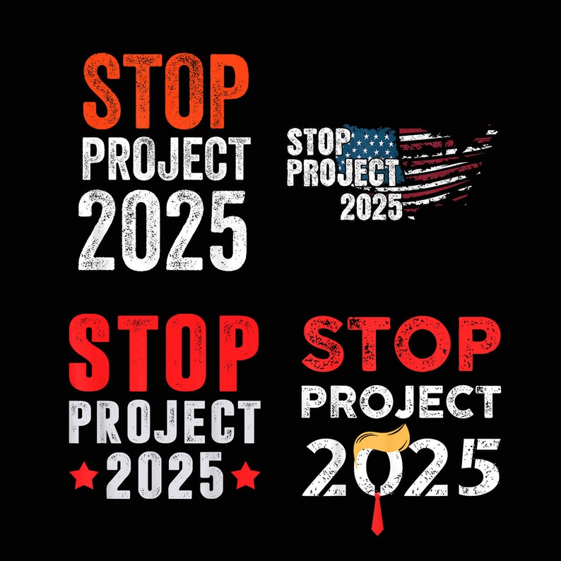 Stop Project 2025 Anti Trump Png - Etsy