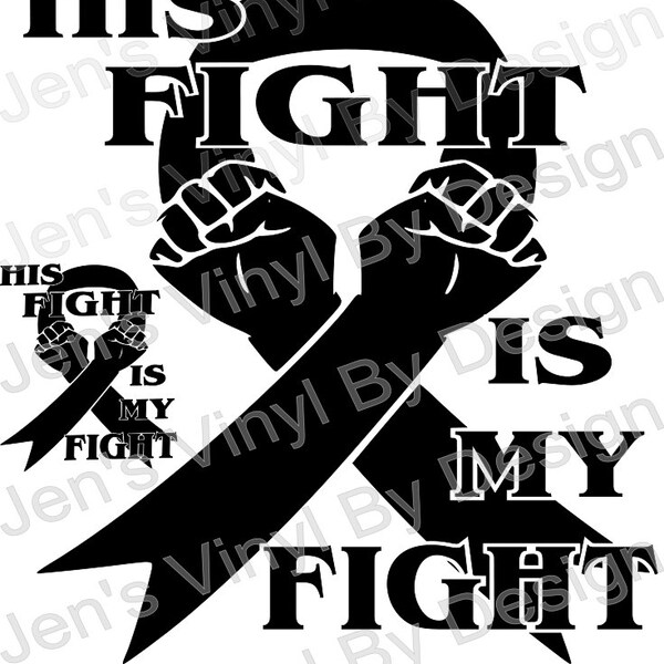 His Fight is My Fight Ribbon Svg - Etsy