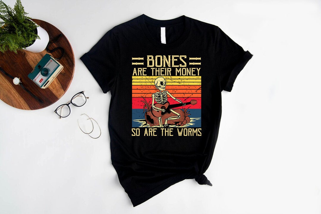 Bones Are Their Money Shirt Skeleton Playing Guitar Retro Hoodie ...