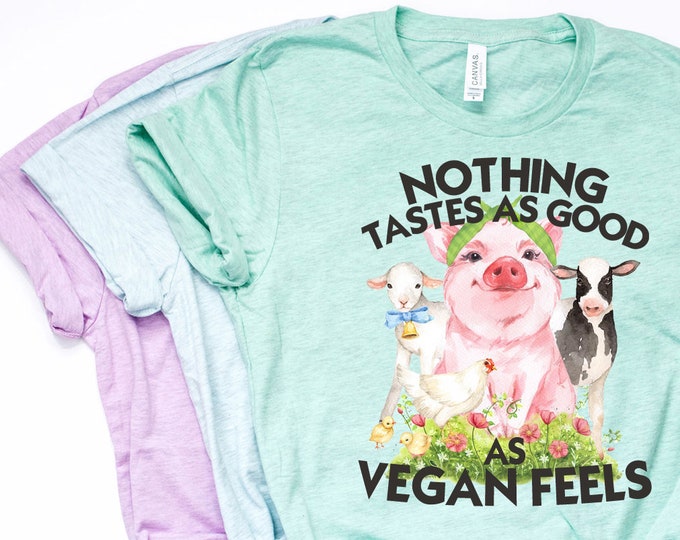 Vegan T Shirt, Vegan Shirt, Vegan Gift, Gift for Vegan, Nothing Tastes ...