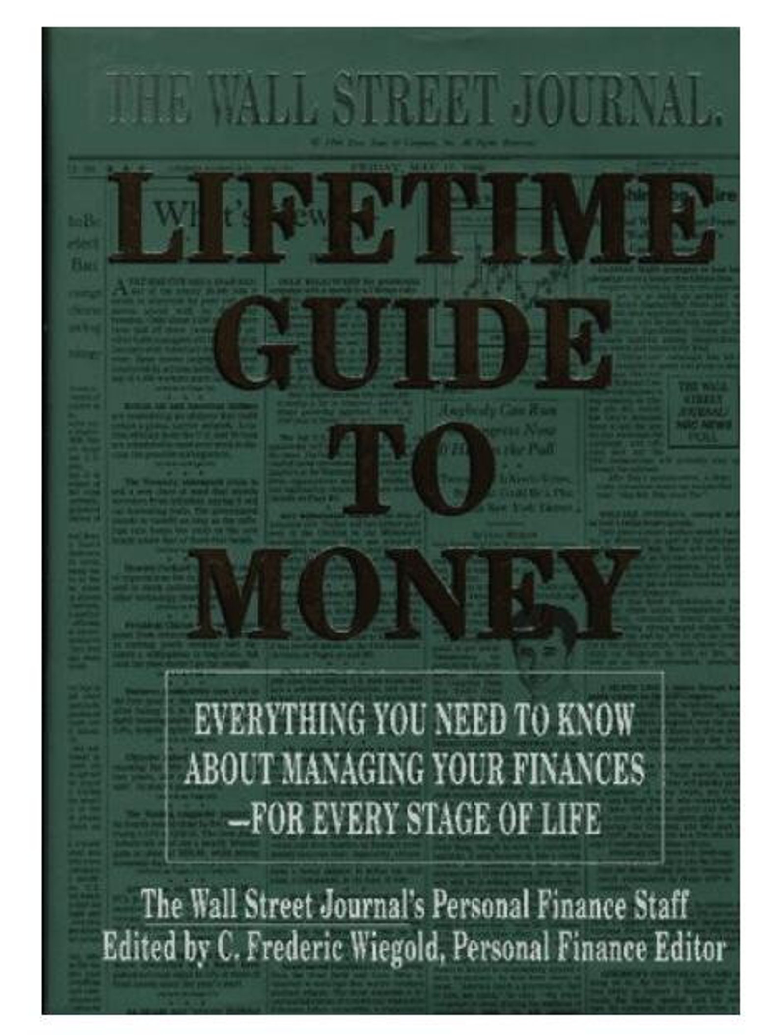 The Wall Street Journal Lifetime Guide to Money Strategies for Managing ...