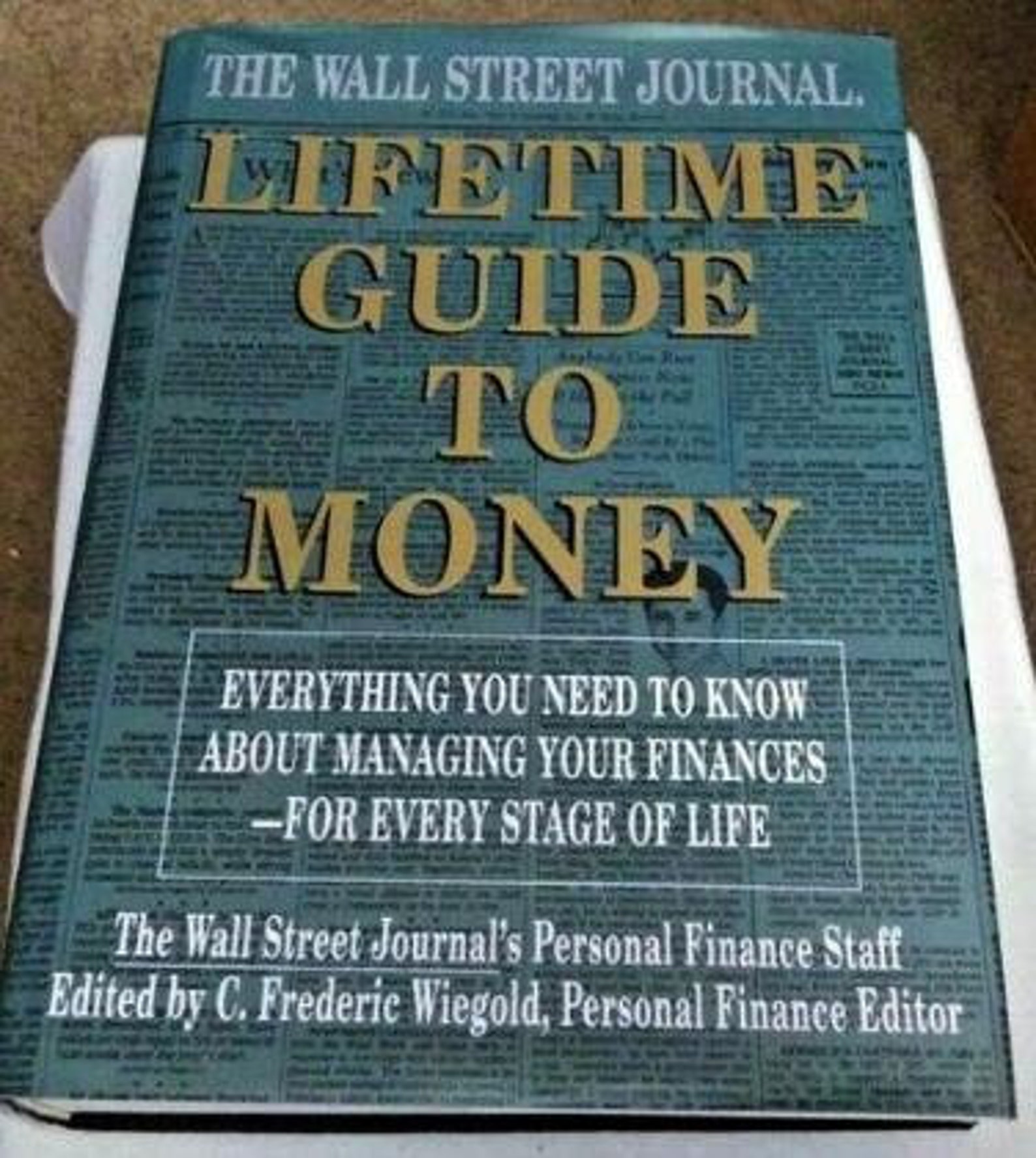 The Wall Street Journal Lifetime Guide to Money Strategies for Managing ...