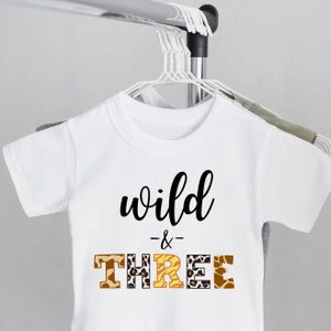 Wild and Three Svg, Wild and Three Png, Wild Themed Birthday, Wild ...