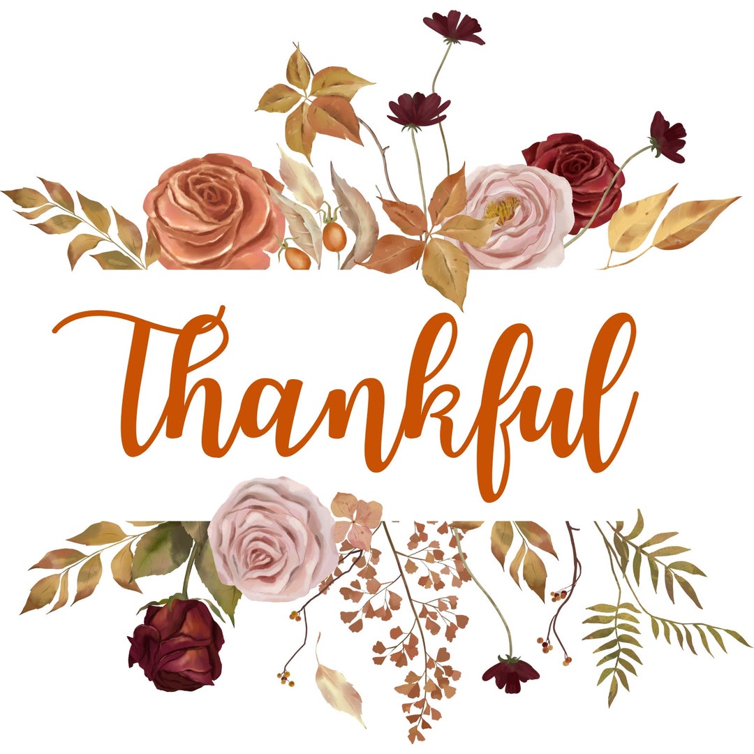 Thankful Svg, Thankful Png, Thankful Jpg, Give Thanks Svg, Grateful Svg ...