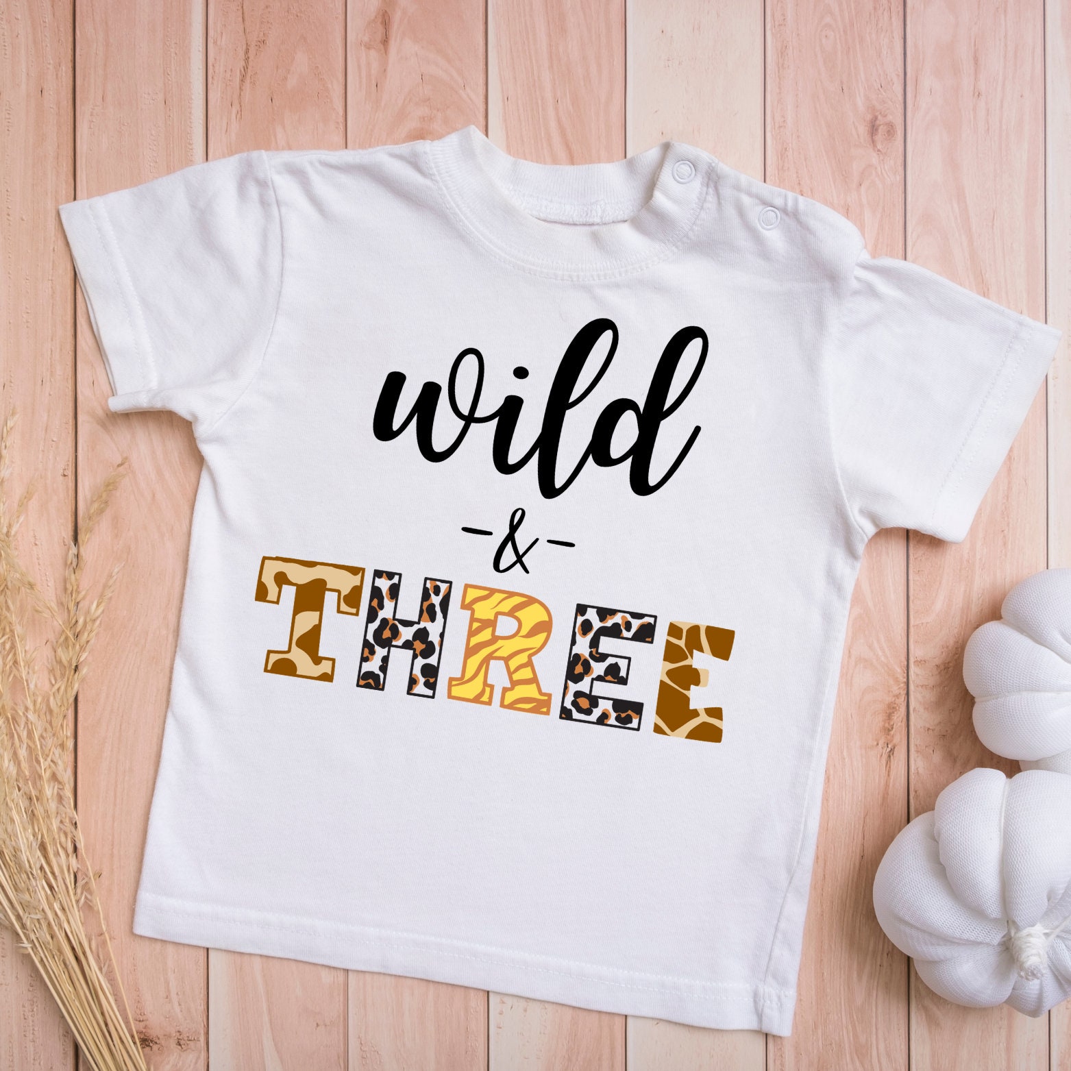 Wild and Three Svg, Wild and Three Png, Wild Themed Birthday, Wild ...