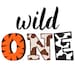 Wild ONE Svg 1st Birthday Sublimation PNG File Wild One File Wild One ...