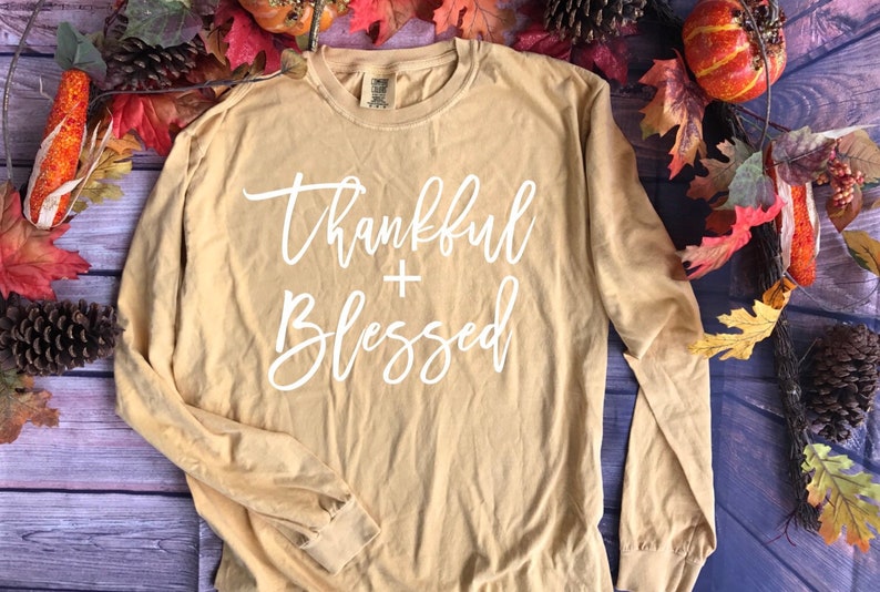 Thankful And Blessed Shirt Womens Fall Shirts Christian Etsy