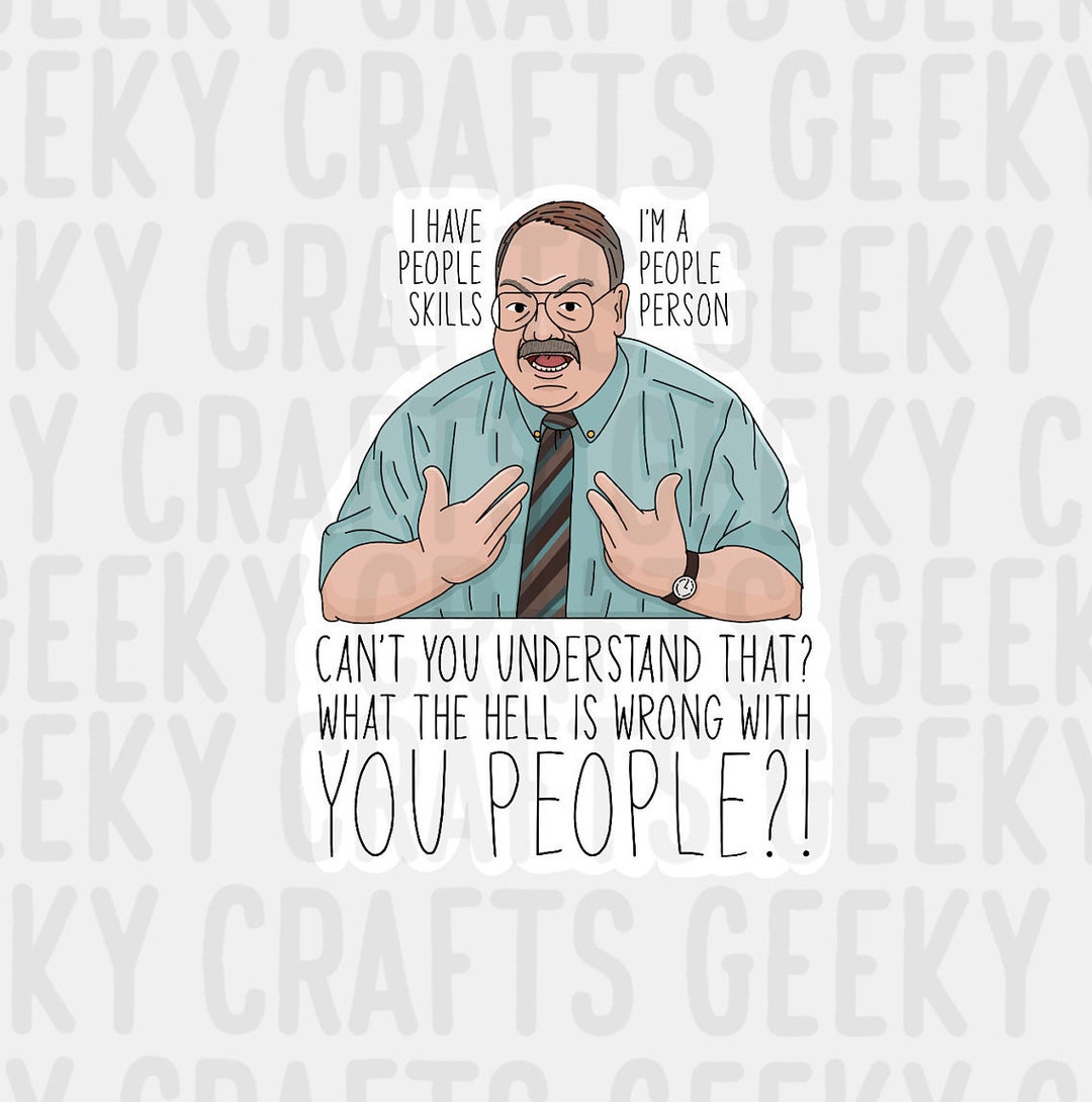 Office Space Inspired Tom Smykowski People Person Vinyl Sticker Etsy 
