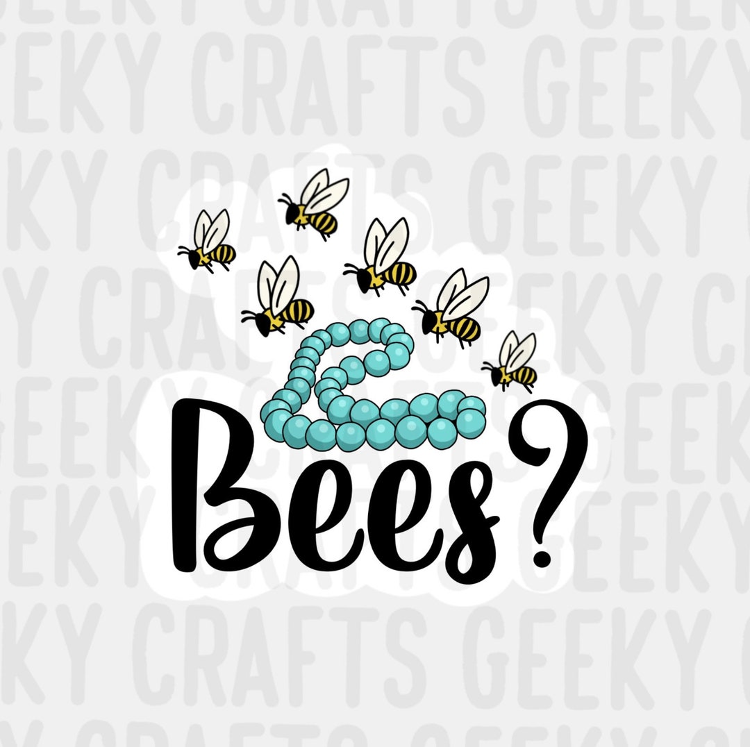 Bees? Arrested Deveopment Inspired Vinyl Sticker - Etsy