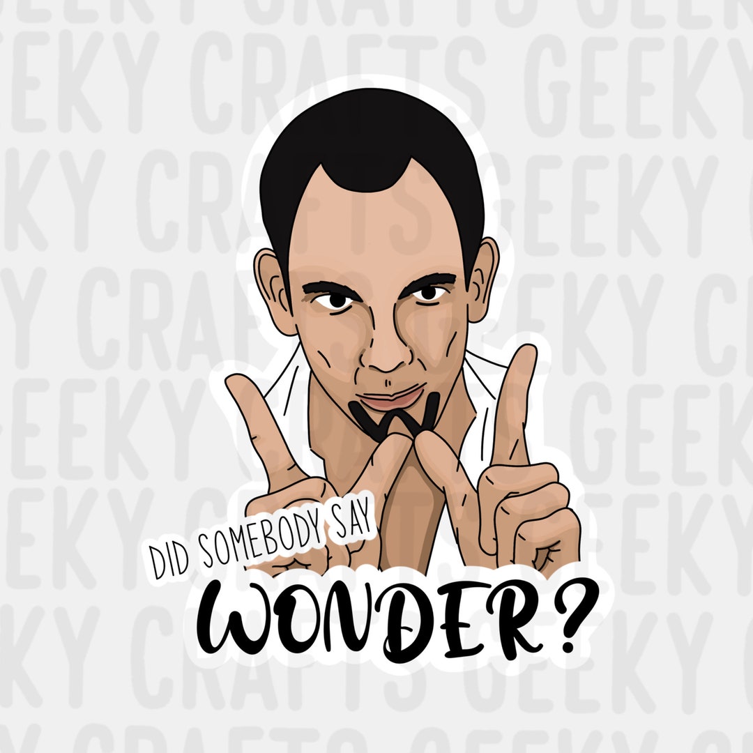 Did Somebody Say Wonder? Arrested Development Tony Wonder Vinyl Sticker ...
