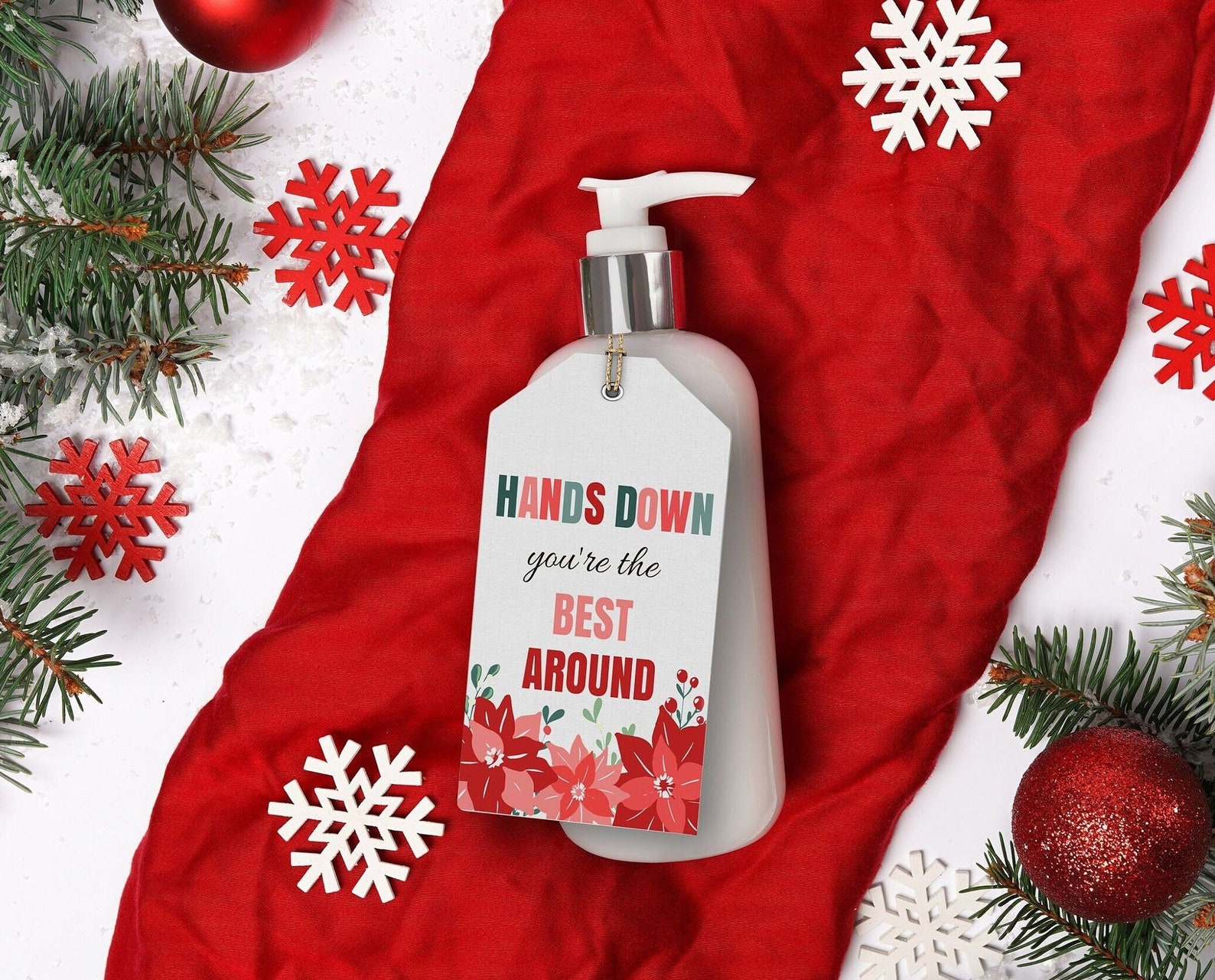 PRINTABLE Hands Down You're the Best Around Tags, Hand Lotion Christmas ...