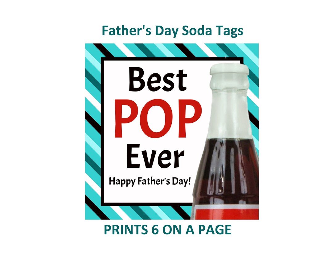 PRINTABLE Best POP Ever Tags, Dad Soda Gift, Dad Pop Gift, Gifts for ...