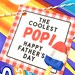 PRINTABLE Coolest POP Tags, Dad Popsicle Gift, Funny Gifts for Dad ...