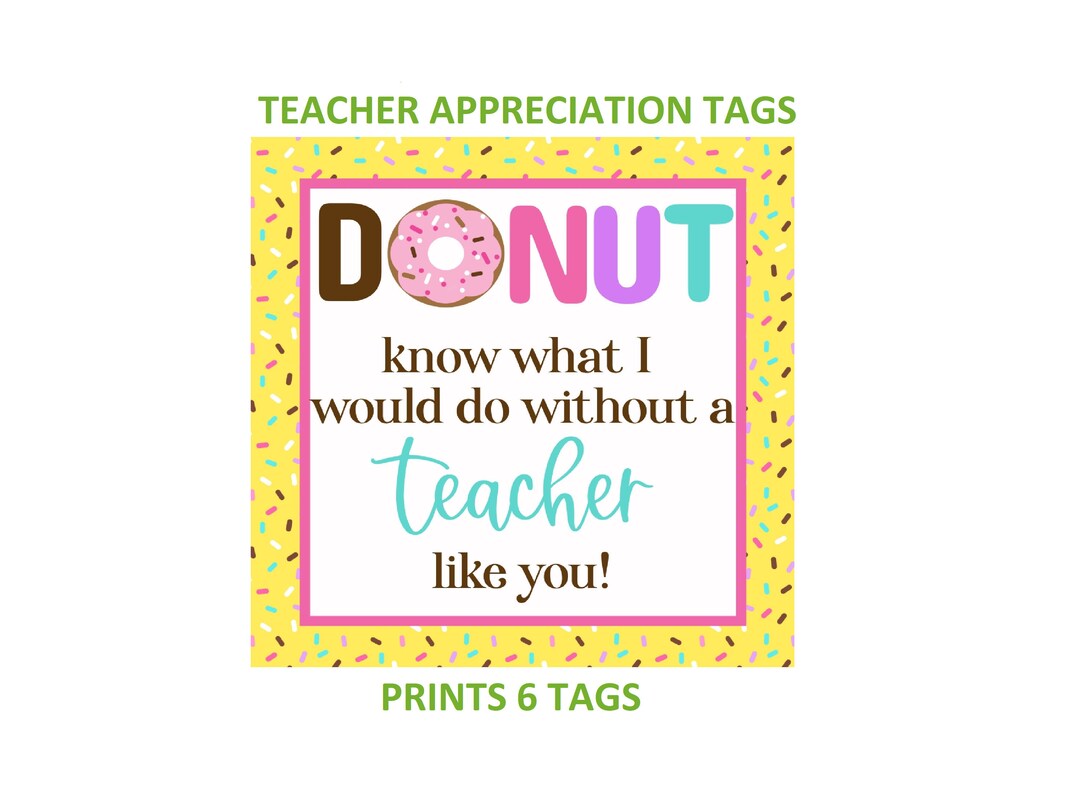 PRINTABLE Donut Gift Tag for Teacher, Teacher Appreciation Gift ...