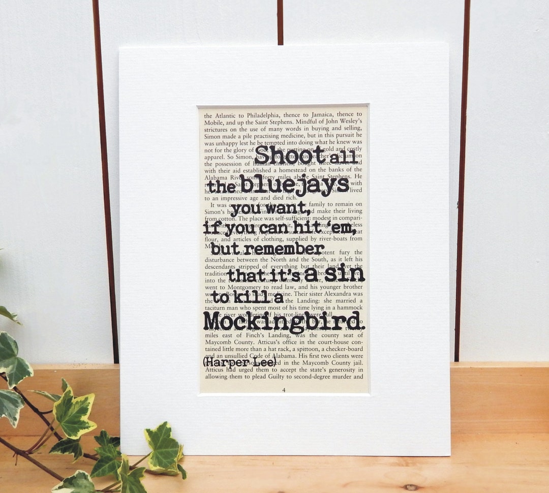 Harper Lee to Kill a Mockingbird Book Page Quote Print, Classic ...
