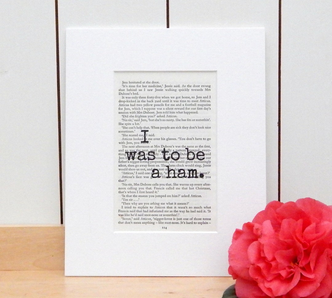 To Kill a Mockingbird Book Page Quote Print, Classic American ...