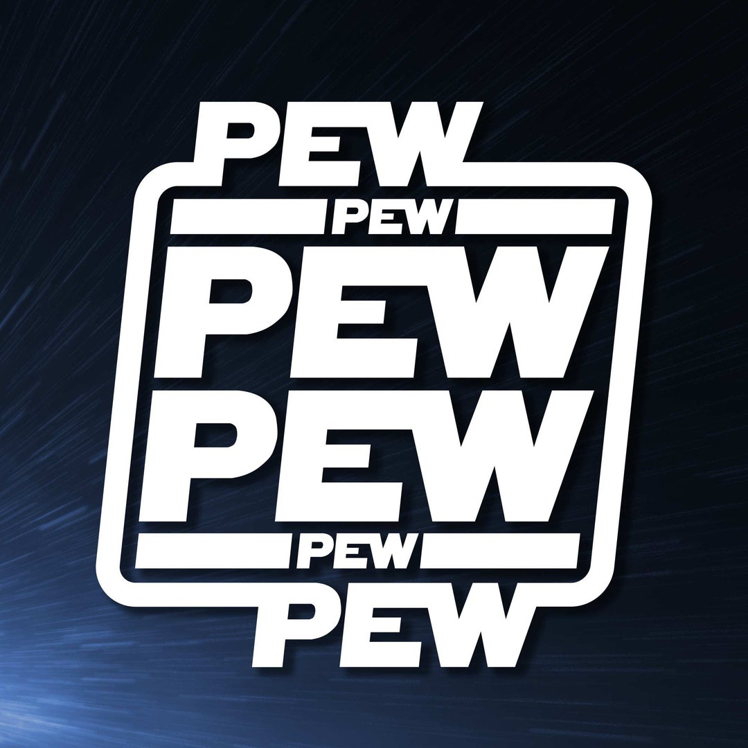 Decal - Pew Pew Pew - Sci Fi Space Battle Themed Vinyl Decal for Kids ...