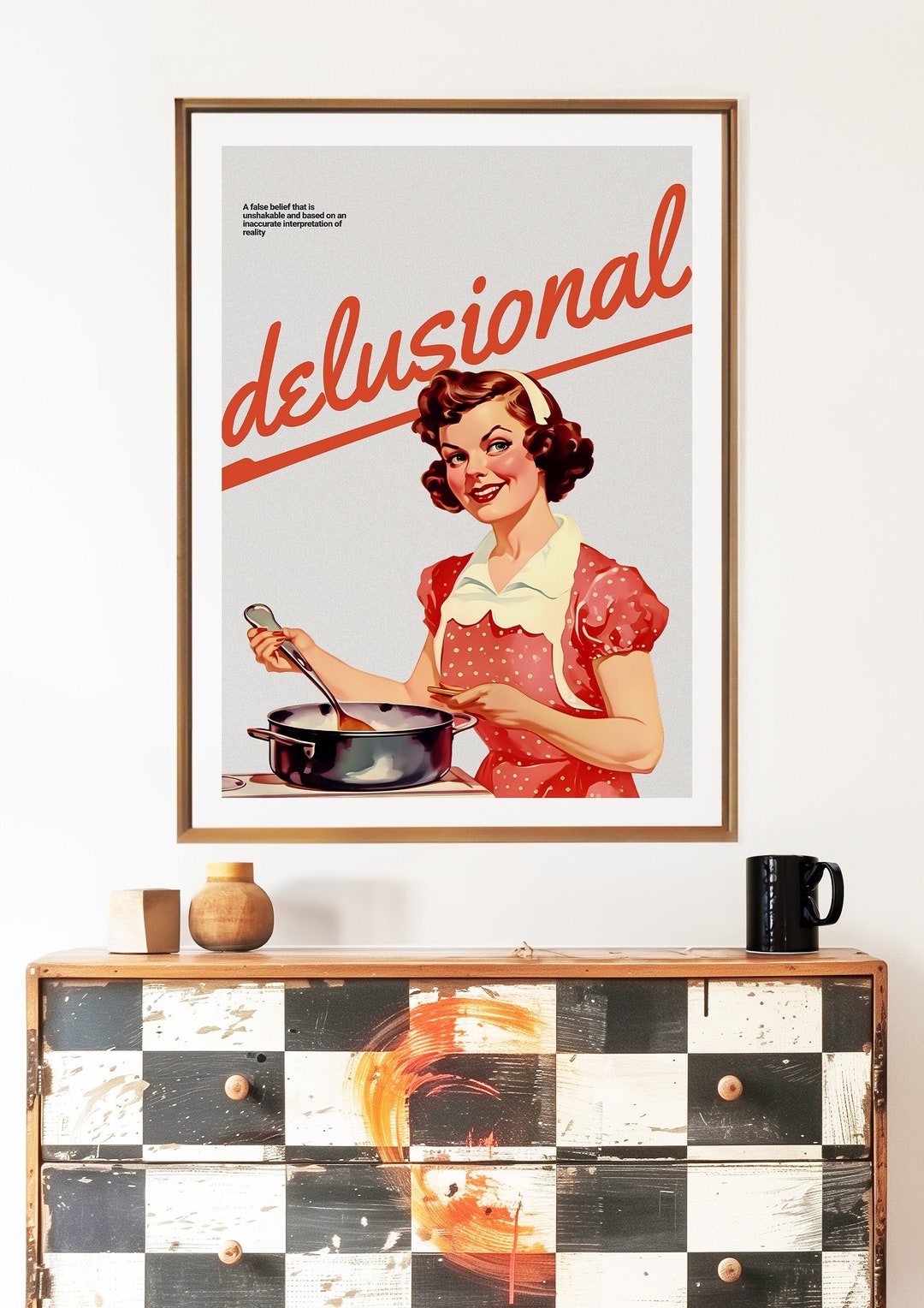 Retro Woman Vintage Delusional Print Trendy Home Office Wall Art Funny ...