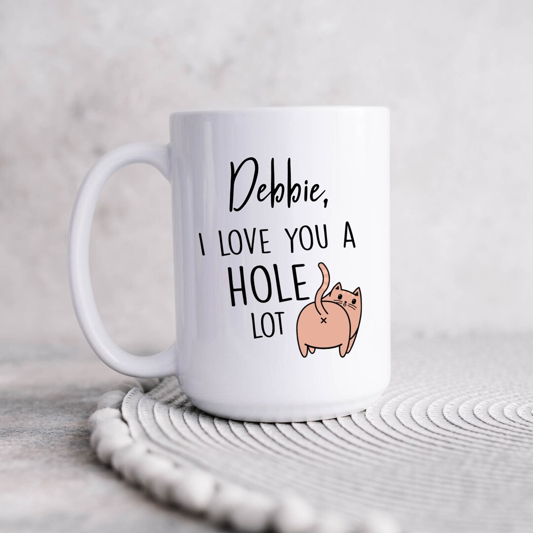 I love you a hole lot Funny Girlfriend / Boyfriend Valentines ...