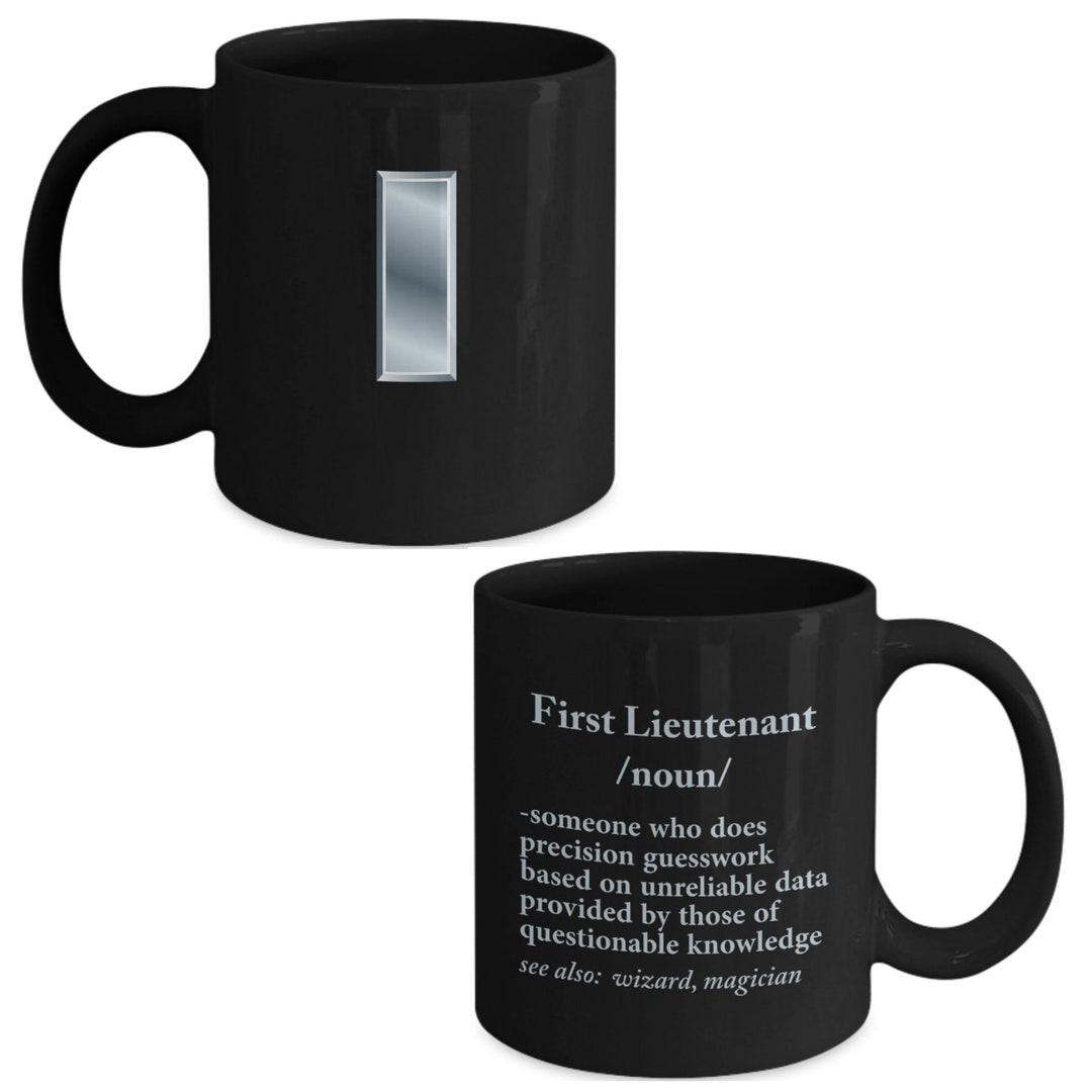 First Lieutenant Officer Definition Promotion Coffee Mug Gift - 1st ...