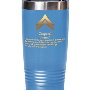 US Army Corporal Coffee Tumbler 20/30oz Corporal Gift Idea Corporal E-4 ...