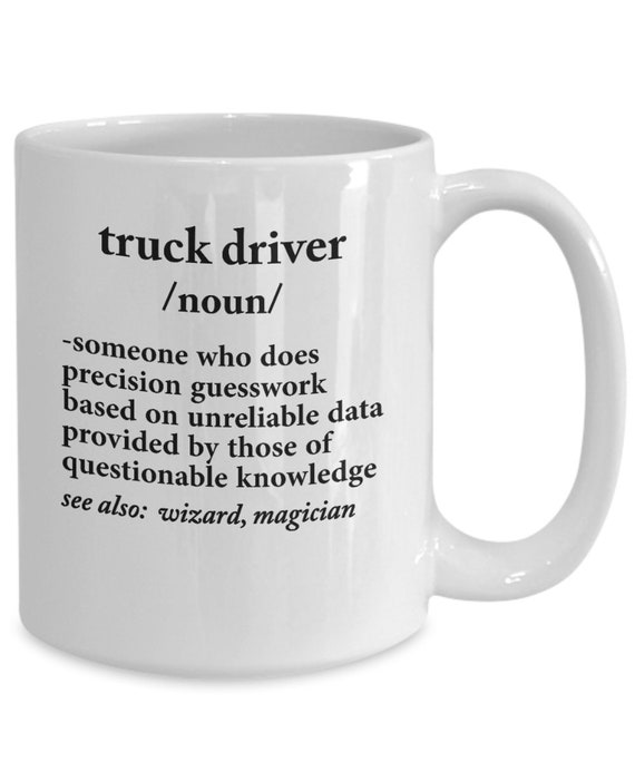 Truck Driver Definition Truck Driver Mug Trucker Coffee | Etsy