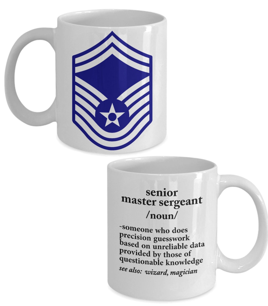 Air Force Senior Master Sergeant Coffee Mug - Senior Master Sergeant ...
