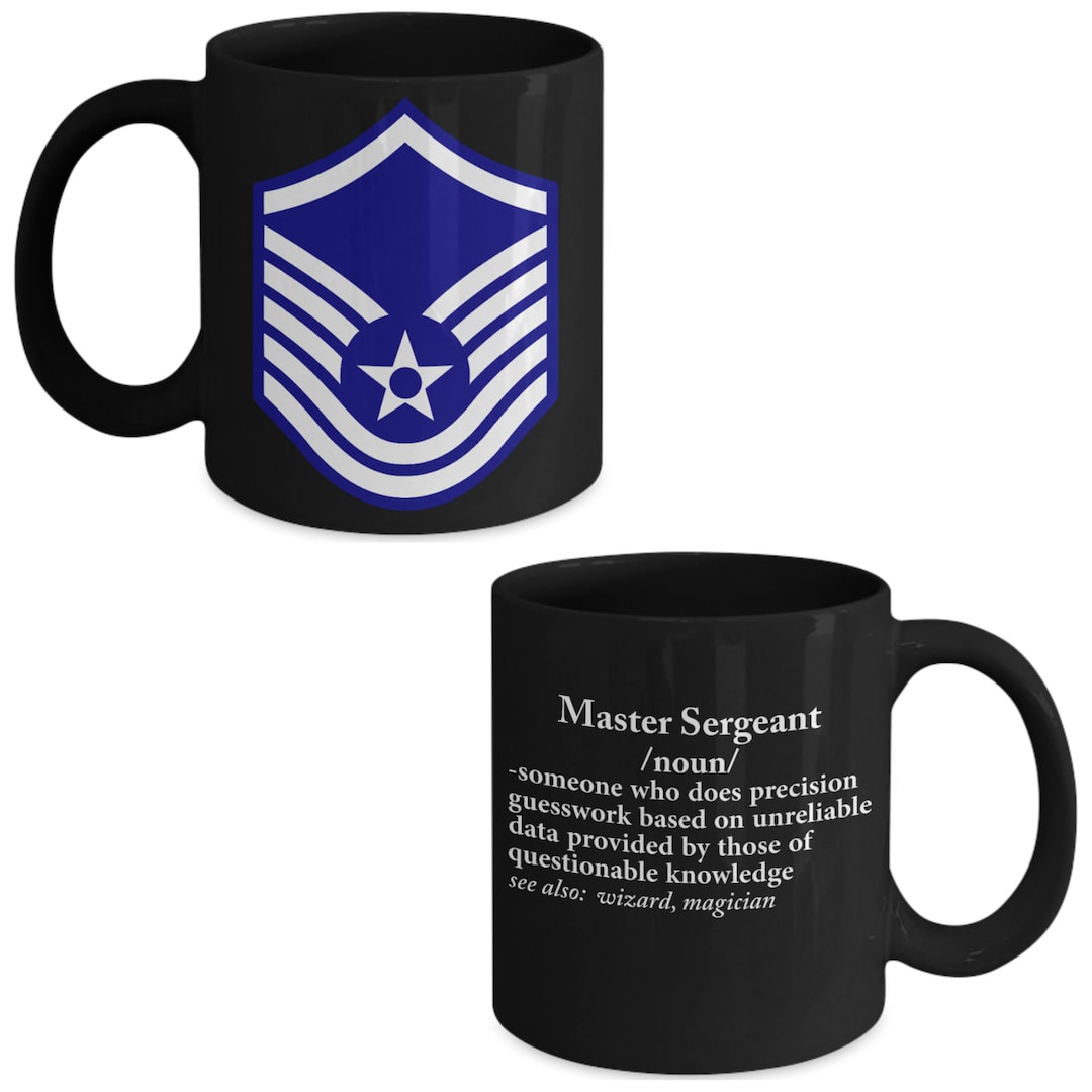 USAF Master Sergeant Chevron and Definition - Master Sergeant Coffee ...