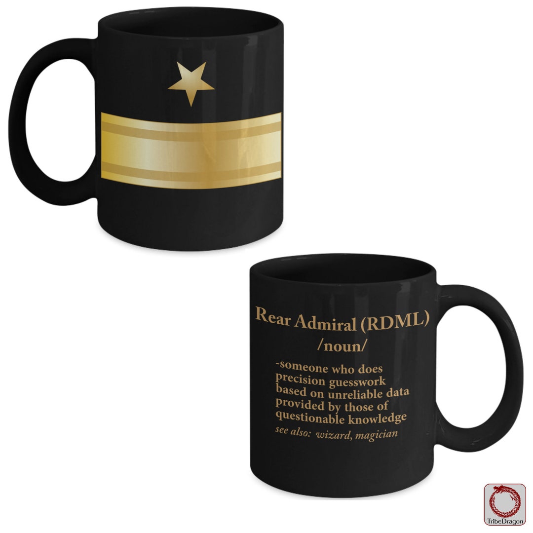 US Navy Rear Admiral RDML Coffee Mug Gift Naval Rear Admiral Promotion ...