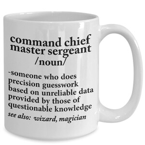 Command Chief Master Sergeant Coffee Mug Command Chief Master Sergeant ...