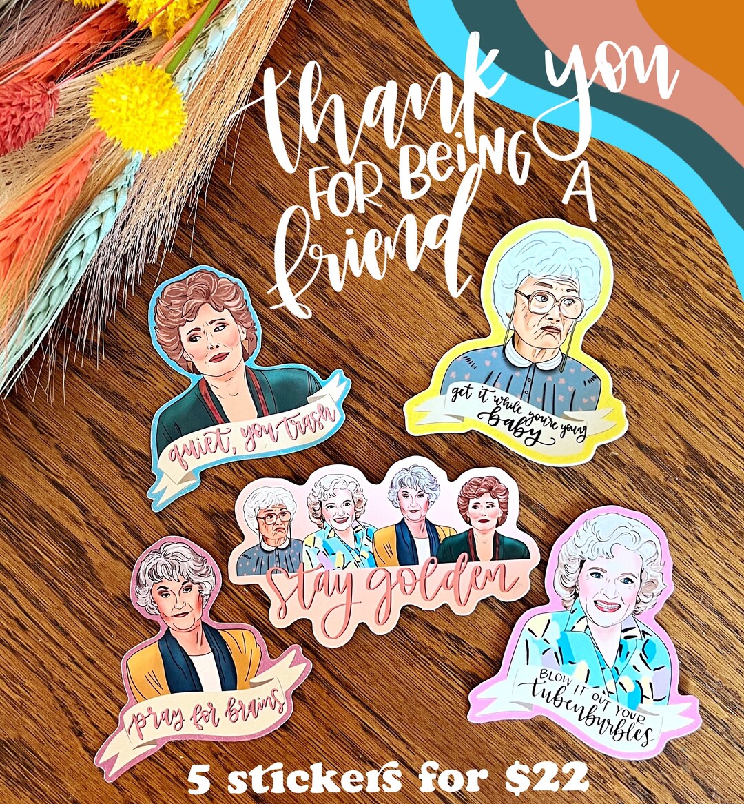 Golden Girls Sticker Set, Golden Girls Art, Golden Girls Gift, Hand ...