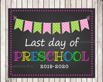 Last Day of PreSchool Photo Prop Printable Preschool School | Etsy