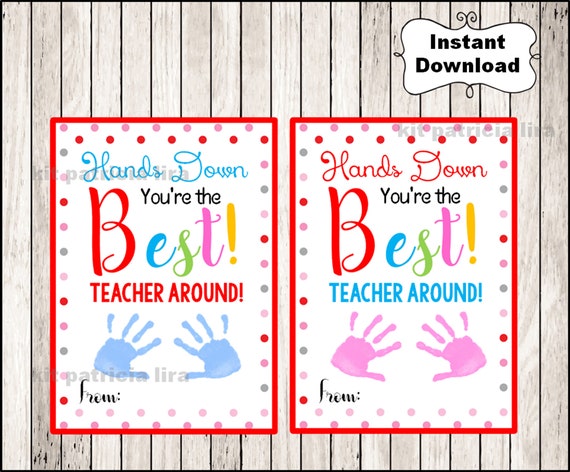 Hands Down Best TEACHER Appreciation School Card Gift Tag | Etsy