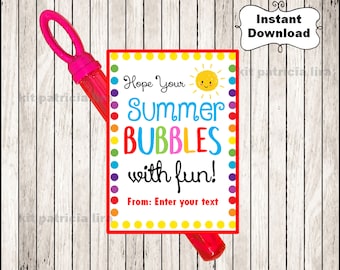 Hope Your Summer Bubbles With Fun, Editable End of School Year Tags ...