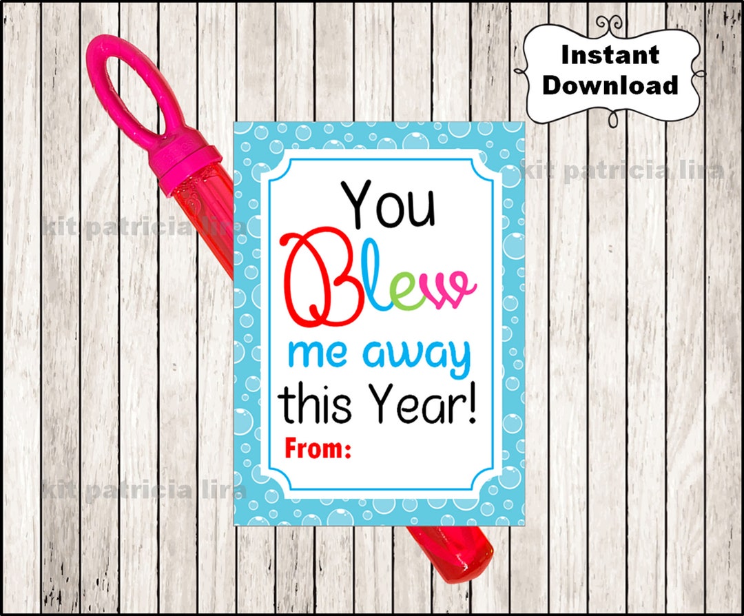 You Blew Us Away This Year!, End of the Year Bubble Gift Tag, End of ...