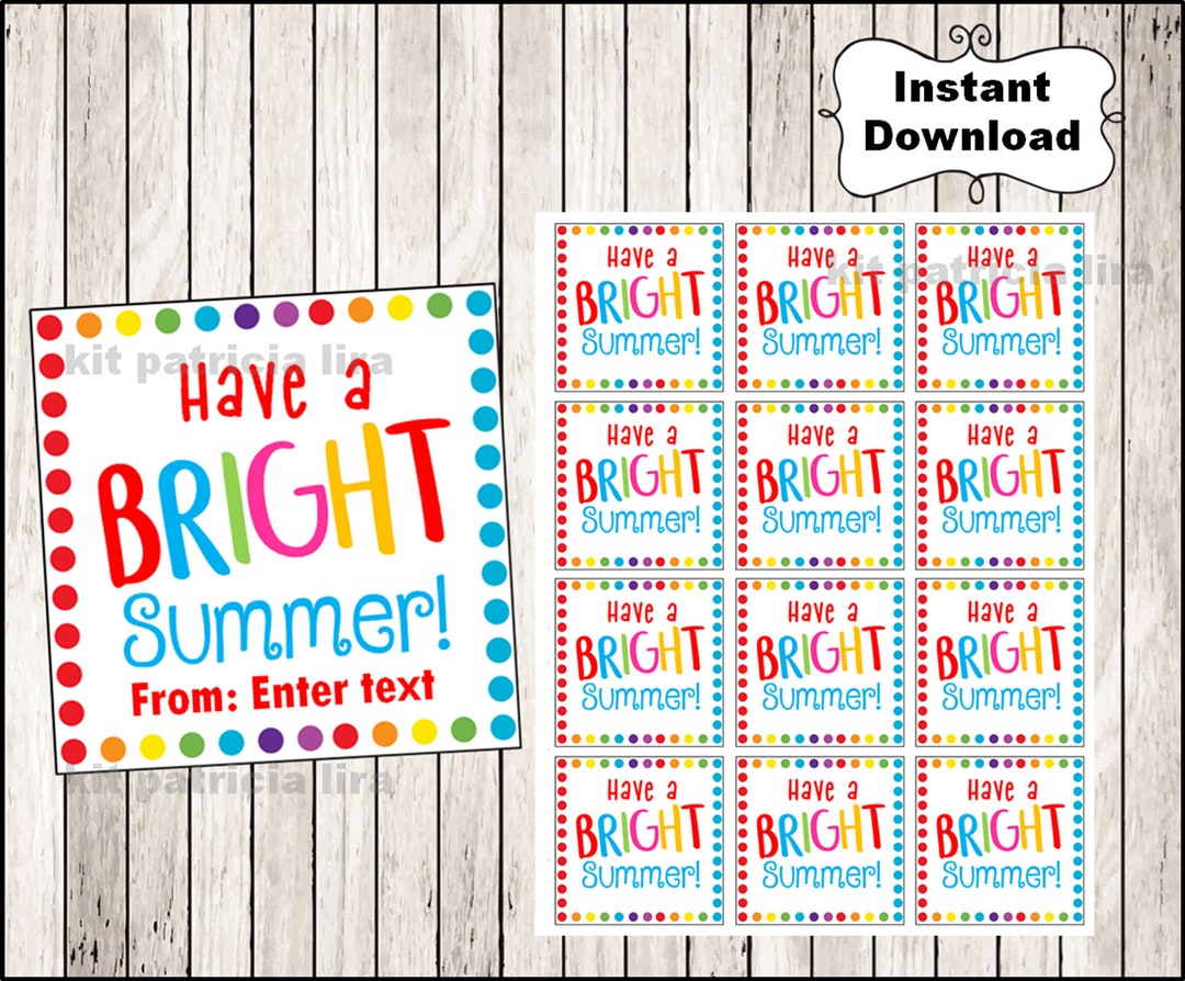 Printable End of School BRIGHT Summer Gift Tag, End of the Year,schools ...