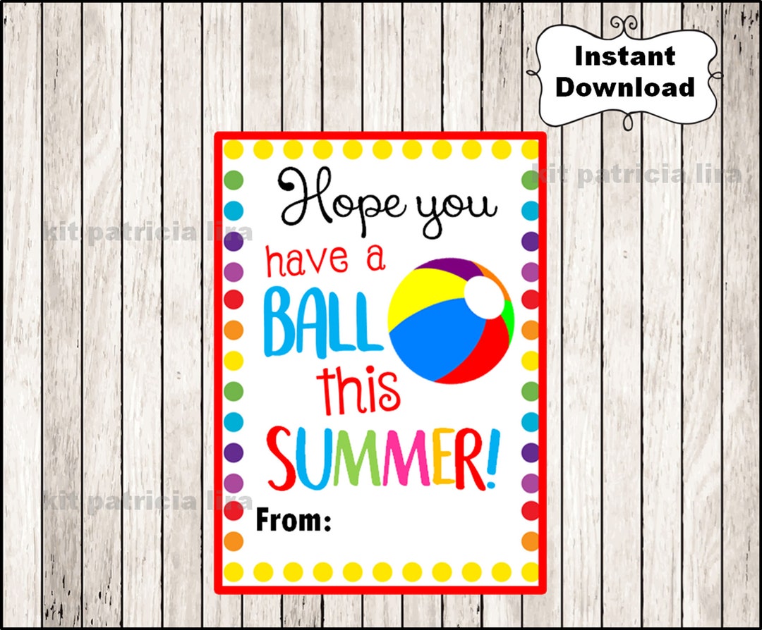 Have A Ball This Summer Year End Last Day of School Square Favor Tag ...