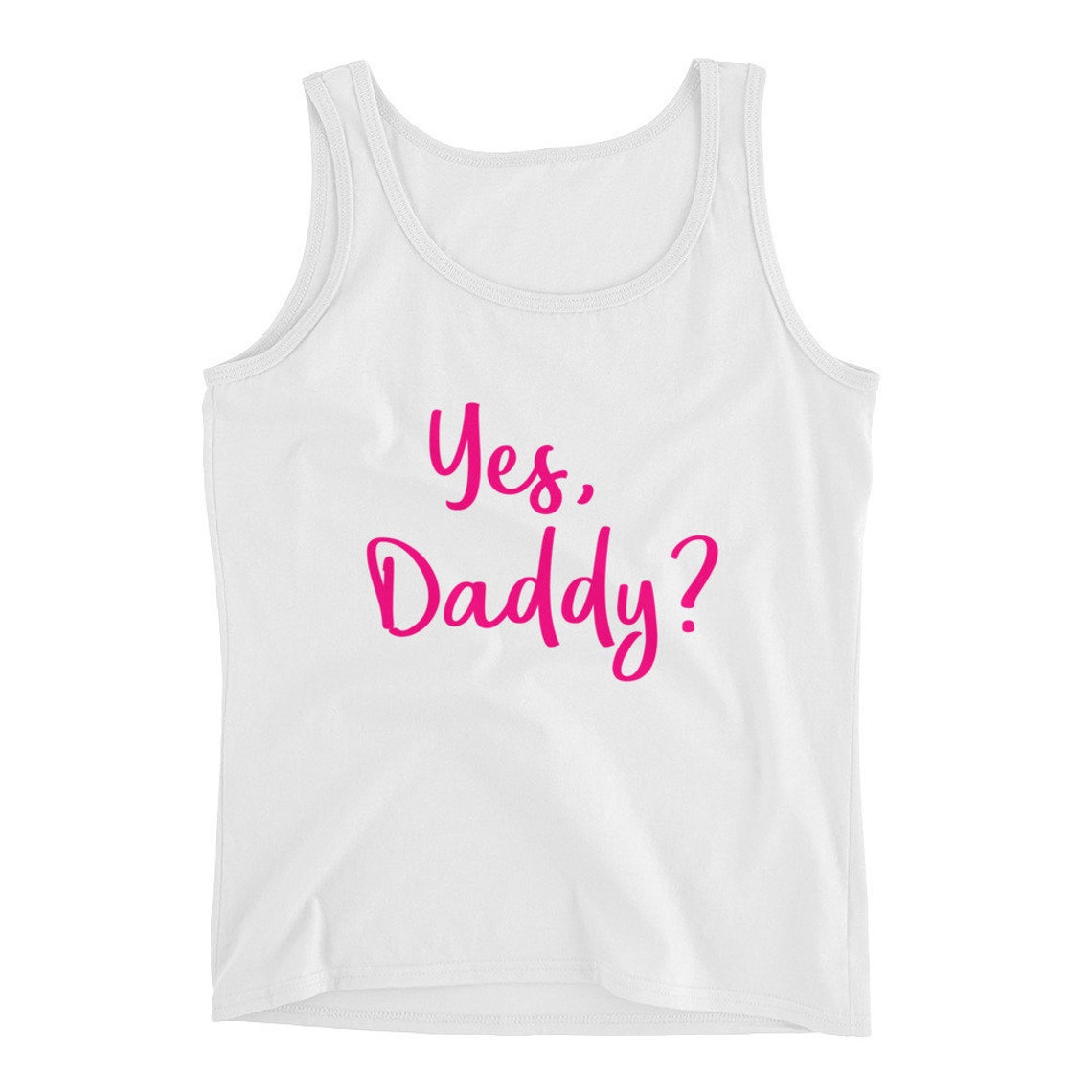 Yes Daddy Tank Top Ddlg Shirt Ddlg Clothing Ddlg T Etsy