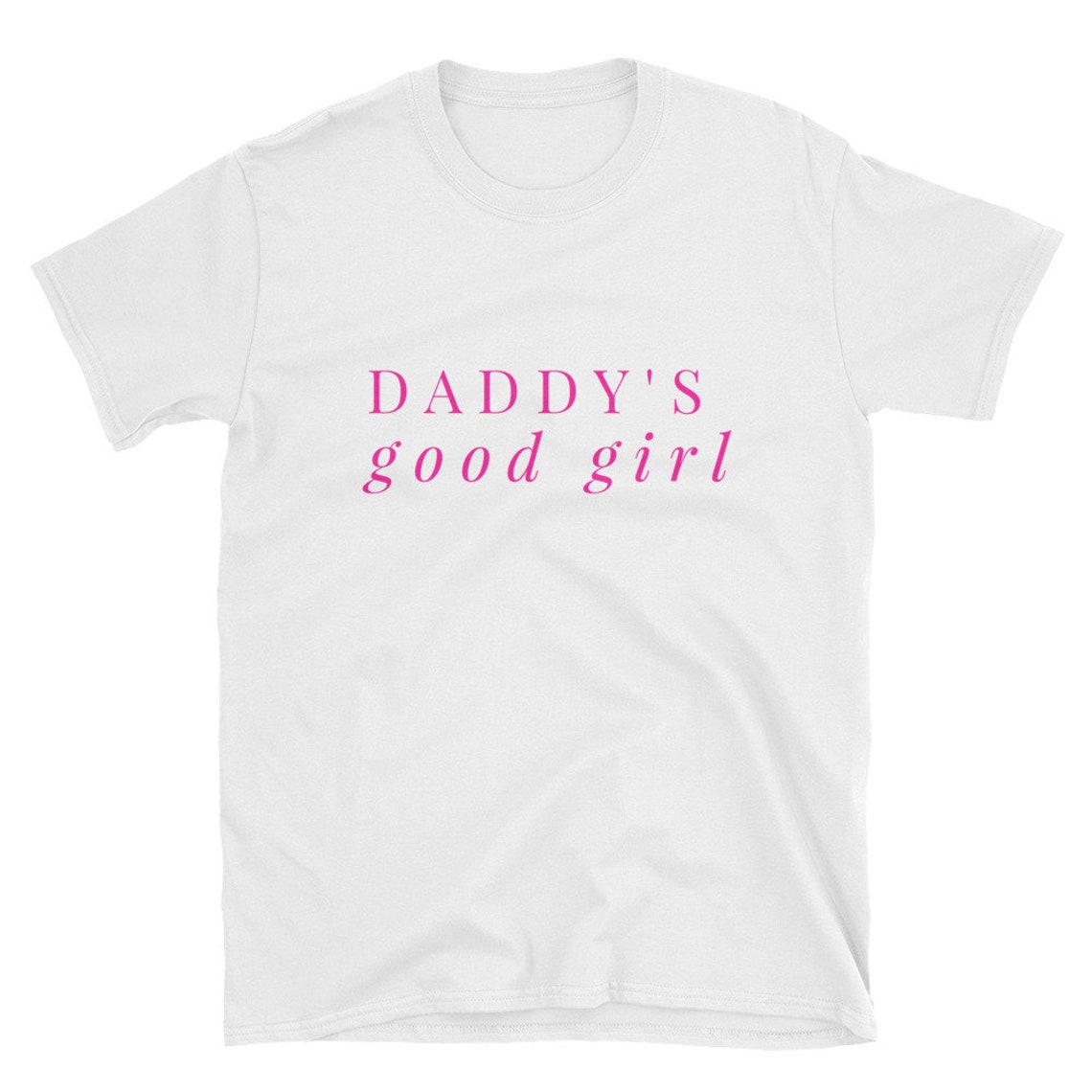 Daddys Good Girl T-Shirt Good Girl Shirt Submissive Shirt | Etsy