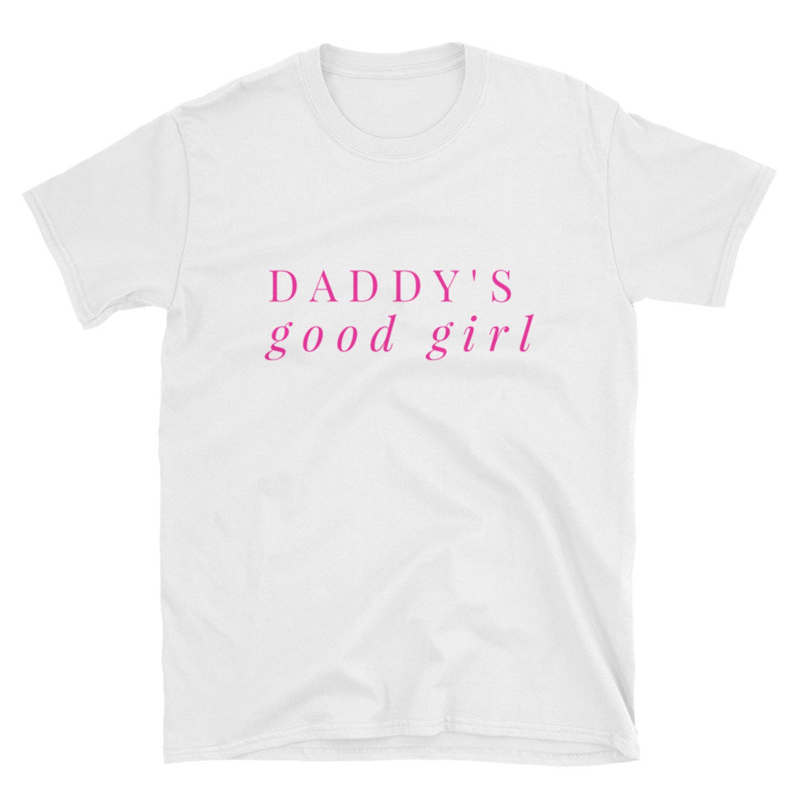 Daddys Good Girl T Shirt Good Girl Shirt Submissive Shirt Etsy