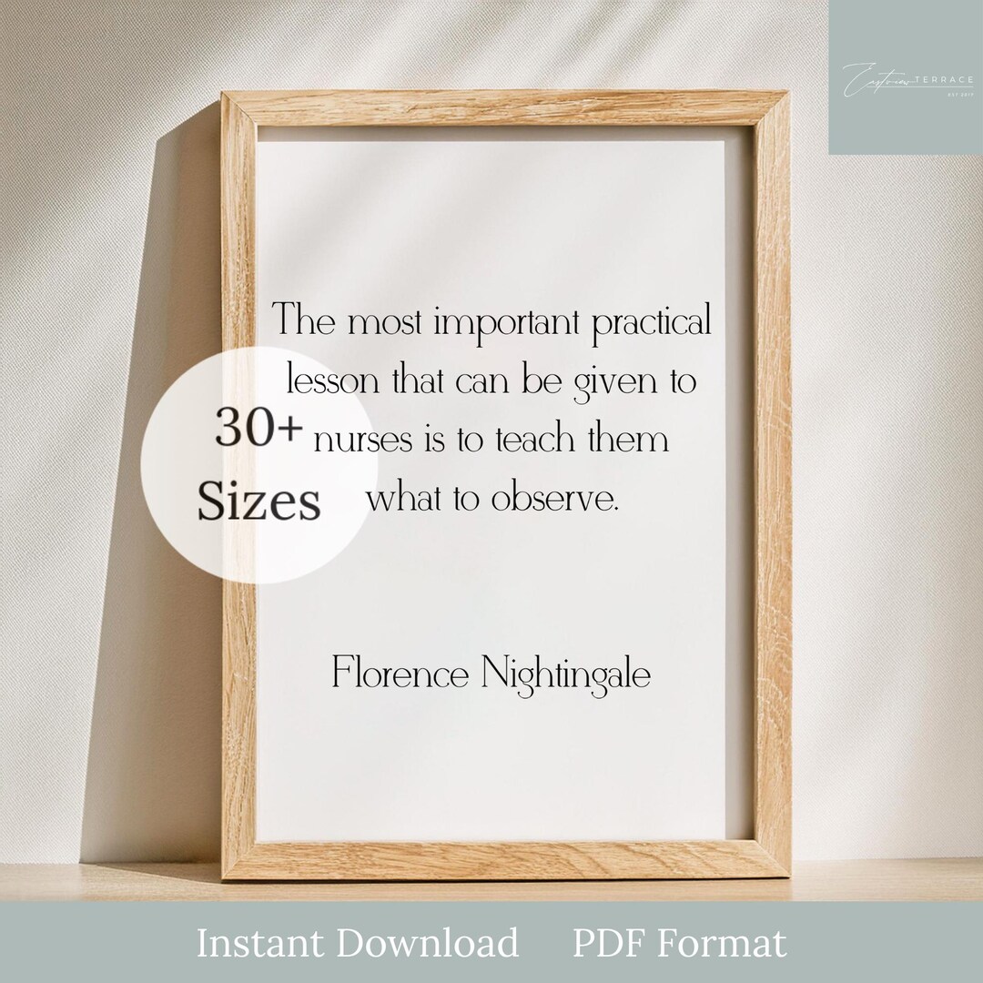 Florence Nightingale Quote, What to Observe, Gift for Nurse, Printable ...