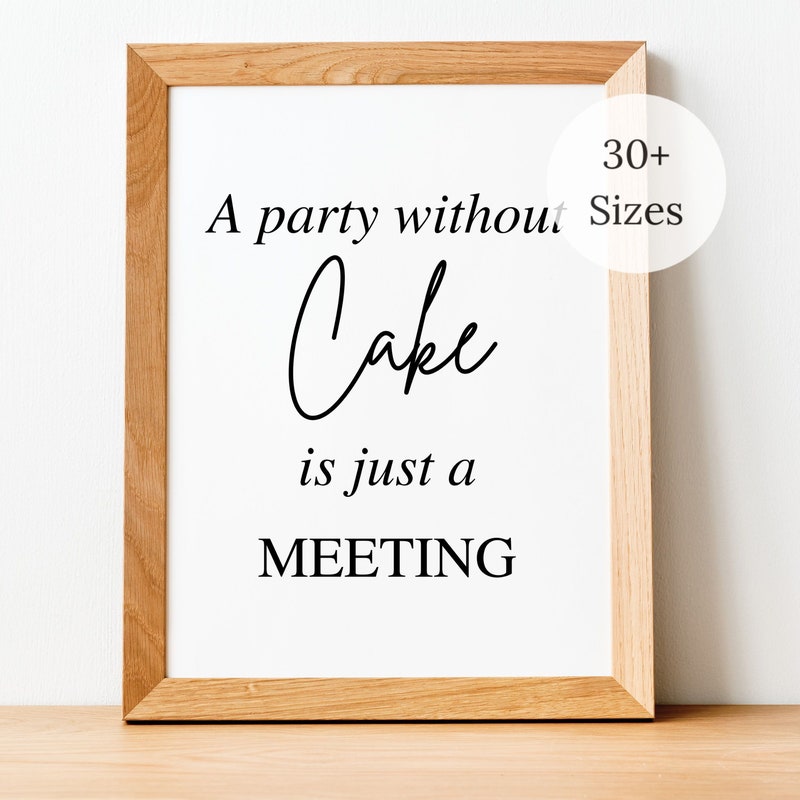 A Party Without Cake - Etsy