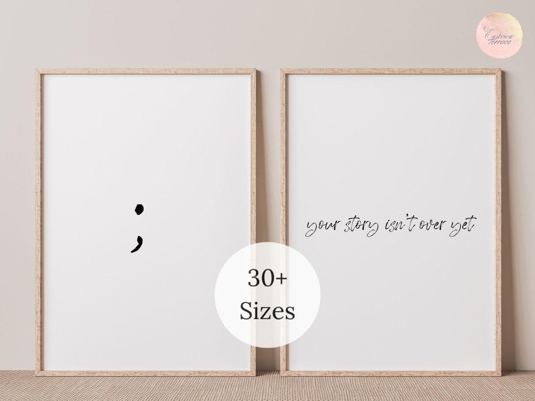 Your Story Isn't Over yet Digital Print, Motivational Wall Art ...