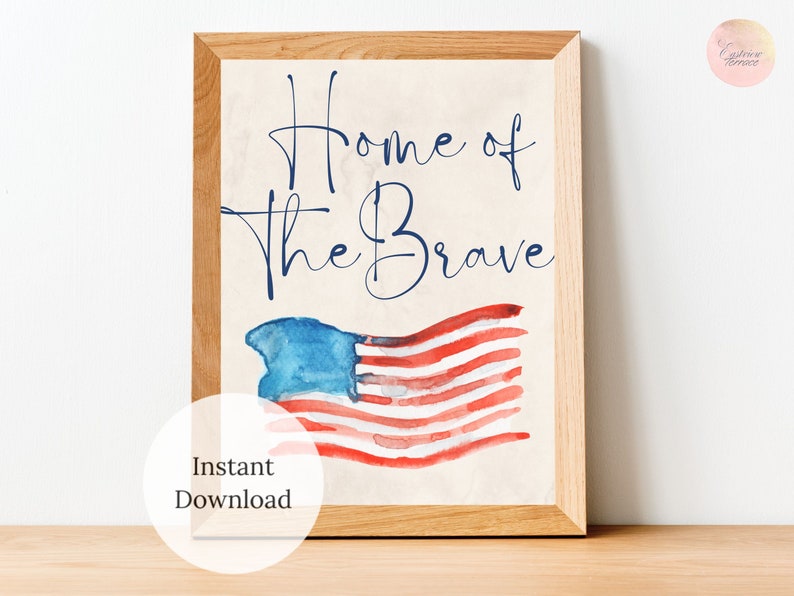 Home of the Brave Digital Print, Independence Day Wall Art, July 4th ...