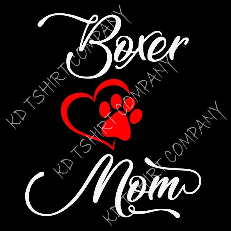 Boxer SVG, Boxer Mom, Boxer Heart Dog Svg ,iron On, Heat Transfer, Cut ...