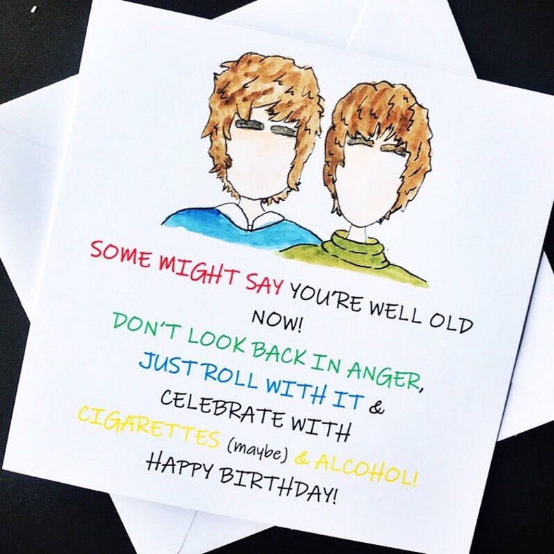 Some Might Say oasis Birthday Card - Etsy