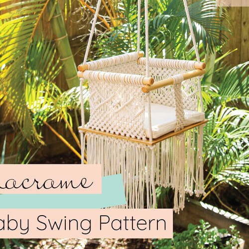 PATTERN Macrame Baby Swing DIY Instant Download Step by Step - Etsy