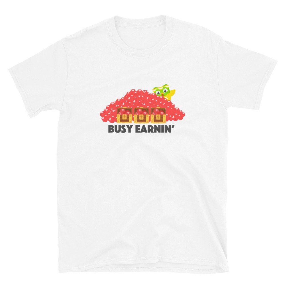 Duolingo Meme Busy Earnin' - Short-sleeve Unisex T-shirt - Etsy