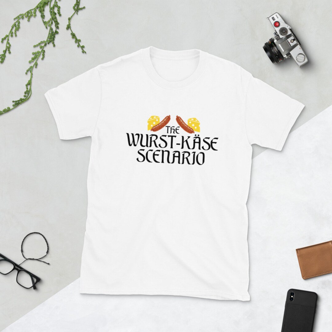 The Wurst-käse Scenario - Funny German Language - Short-sleeve Unisex T ...