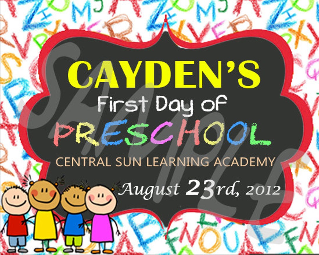 Printable Personalized First Day of Preschool Sign - 1st Day of School ...